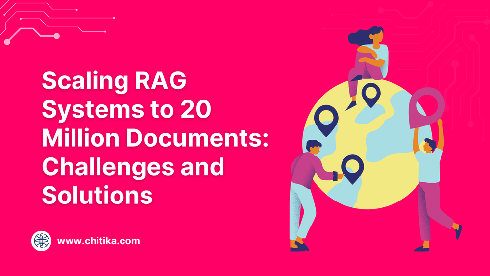 Scaling RAG to 20M Docs: Challenges & Solutions