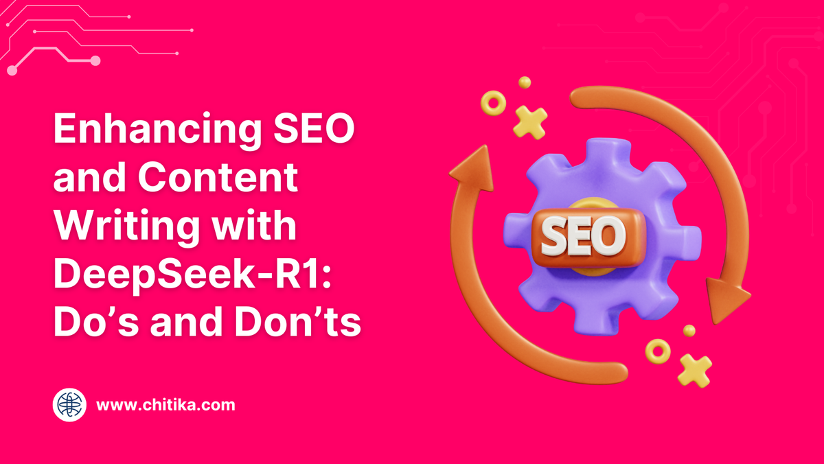 Enhancing SEO and Content Writing with DeepSeek R1