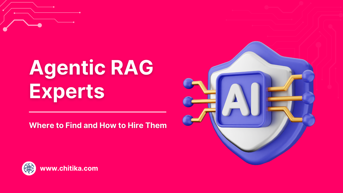 Agentic RAG Experts: Where to Find & How to Hire