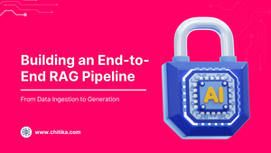 End-to-End RAG Pipeline: From Ingestion to Output